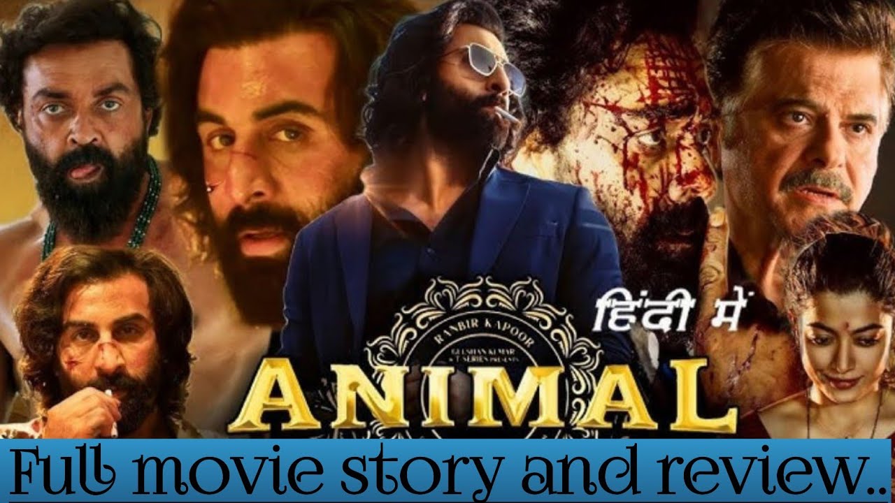 Animal full movie story in Hindi and review #youtube - YouTube