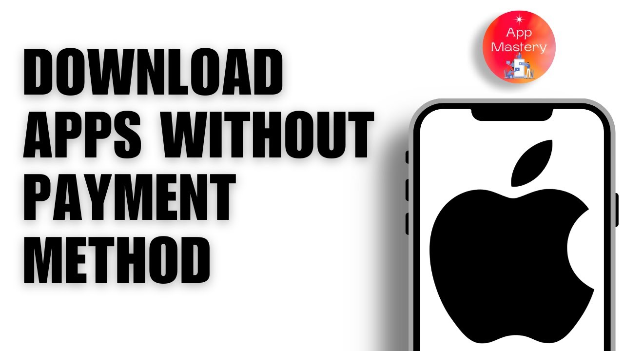 How to Download Apps Without Payment Method on iPhone - YouTube