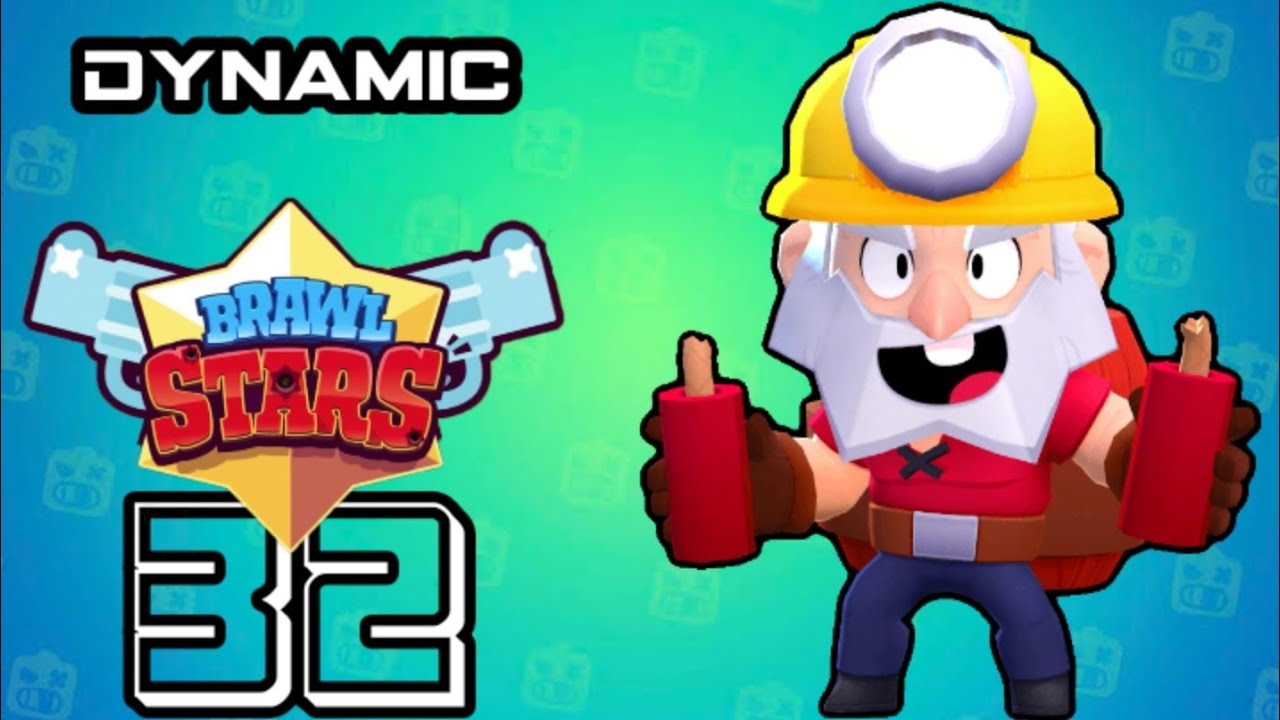 Brawl Stars : Brawler - Dynamic : Gameplay Walkthrough [Gameplay -32 ...