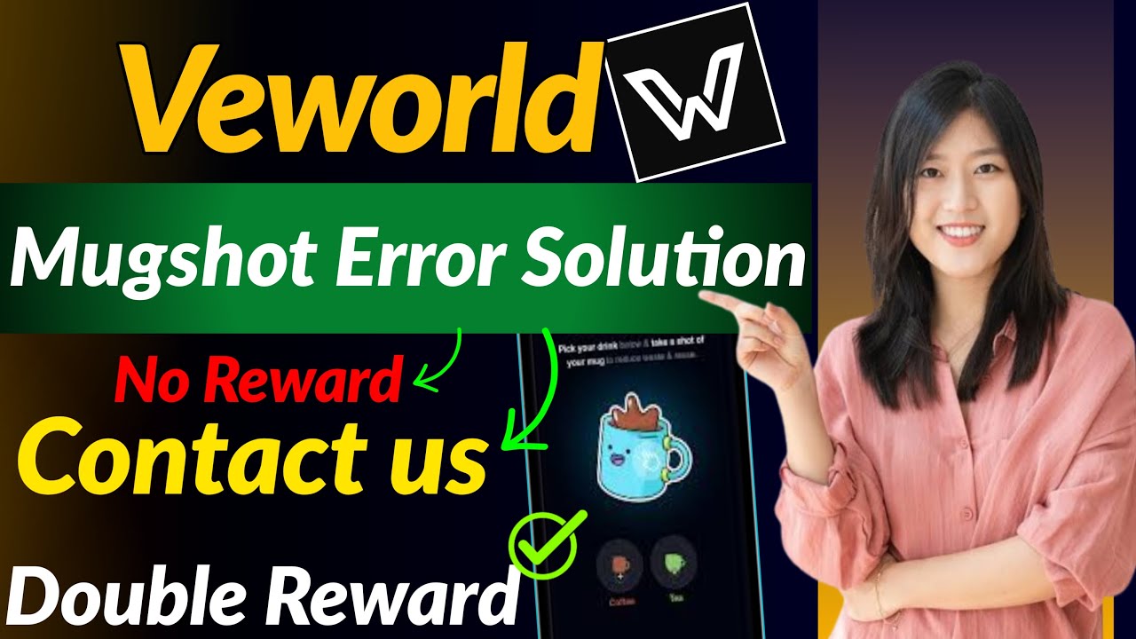Veworld | Earn B3TR | Mug B3TR | Veworld New Trick | Mug App Problems solve | Earn B3TR Token ...