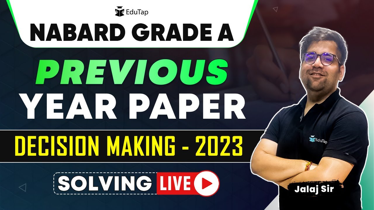 NABARD Grade A Previous Year Paper | NABARD PYQ 2023 Decision Making ...