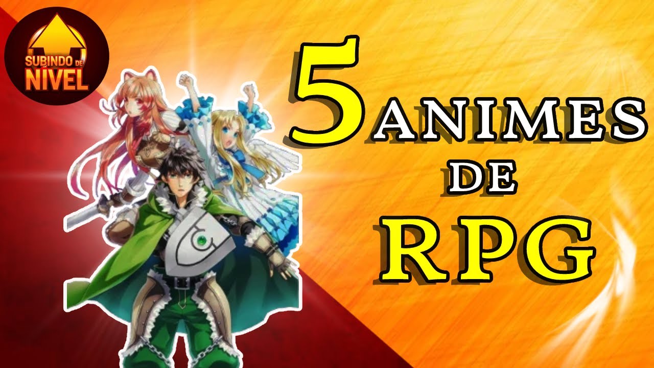 5 ANIMES DE RPG PARA ASSISTIR AGORA!! - YouTube