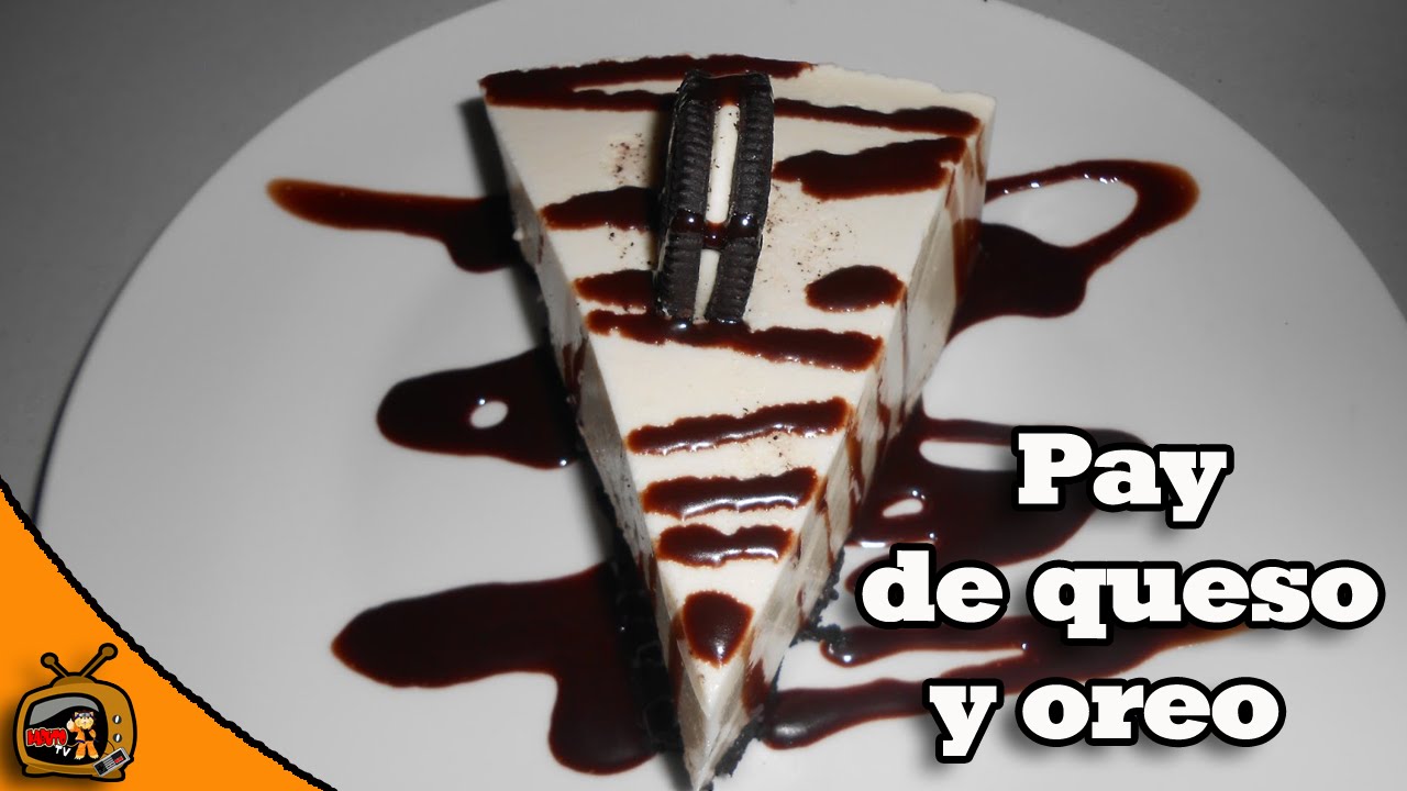 Receta Pay de oreo sin hornear - YouTube