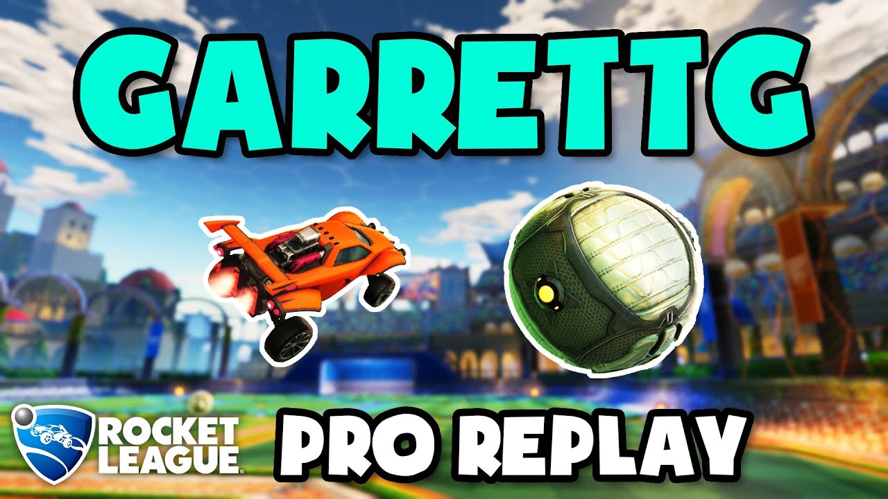 GarrettG Pro Ranked 3v3 #84 - Rocket League Replays - YouTube
