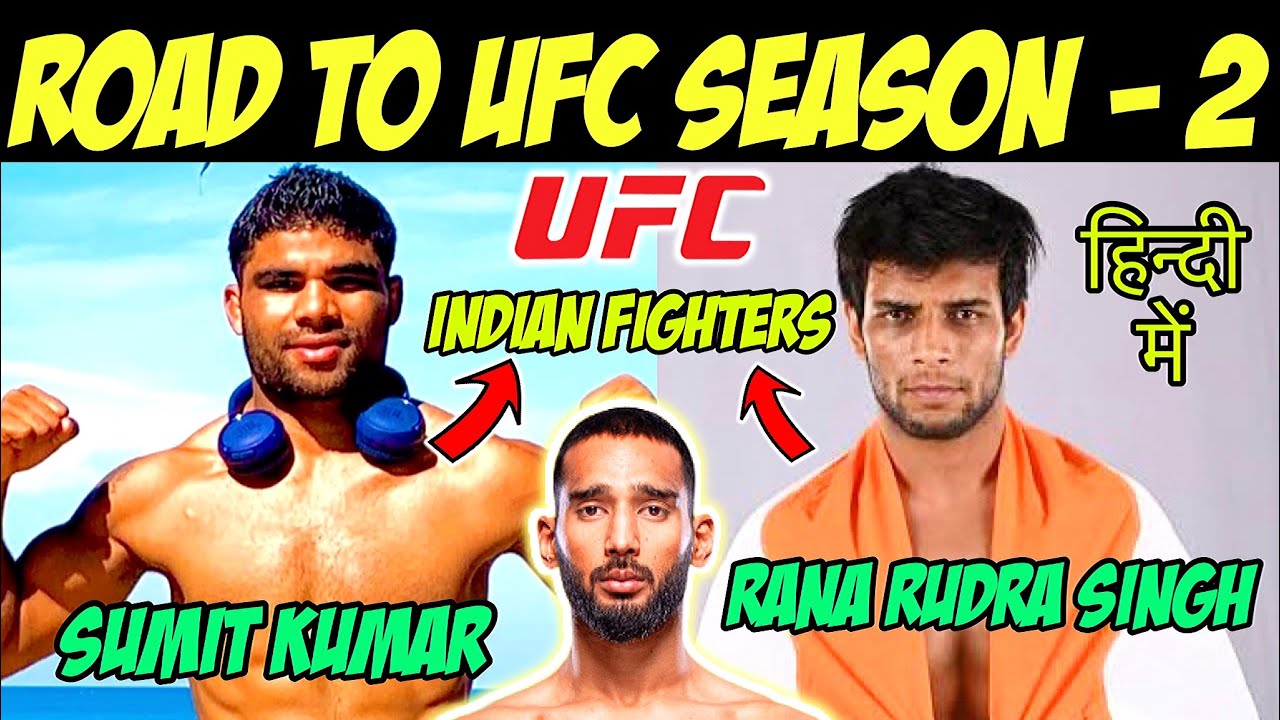Indian Pride in UFC's Road to UFC Season 2: Sumit Kumar & Rana Rudra ...