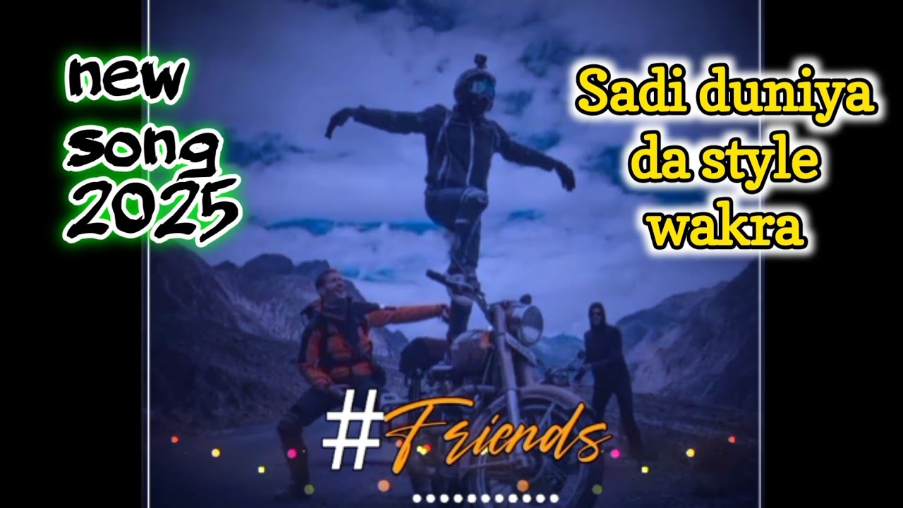 Sadi duniya da wakra a style bro l new Punjabi song 2025 rap beat - YouTube