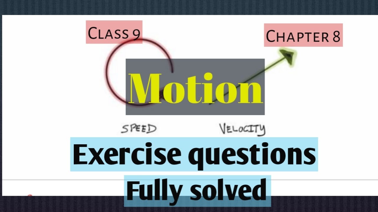 Class 9 Chapter 8 Motion, Part 3 - YouTube