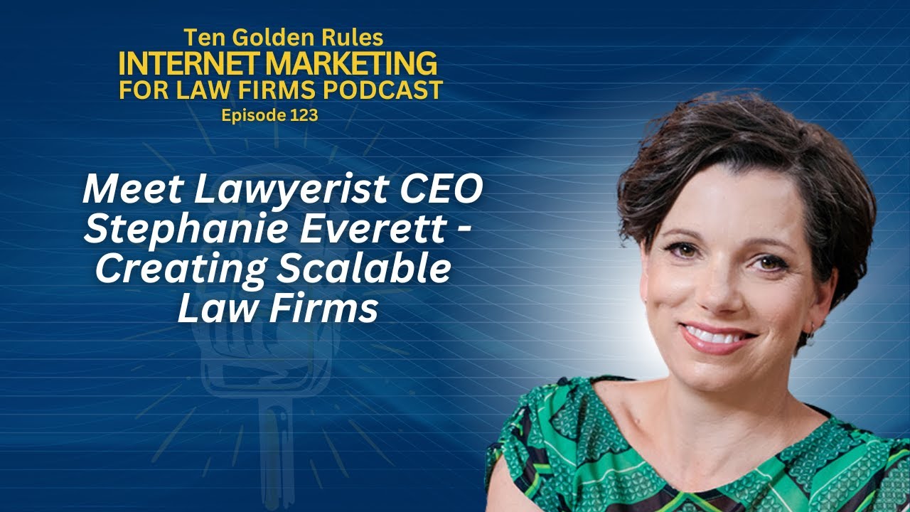 Meet Lawyerist CEO Stephanie Everett - Creating Scalable Law Firms ...