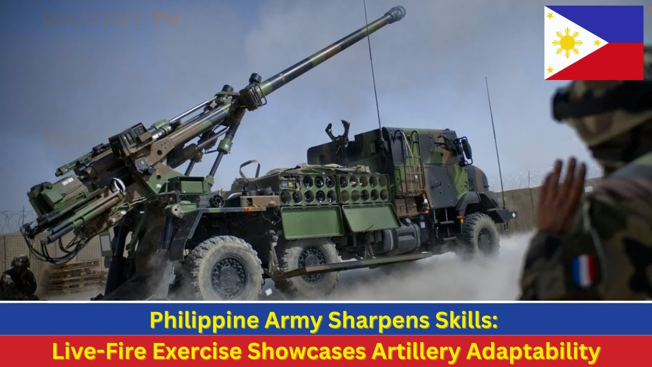 Philippine Army Sharpens Skills: Live-Fire Exercise Showcases Artillery ...