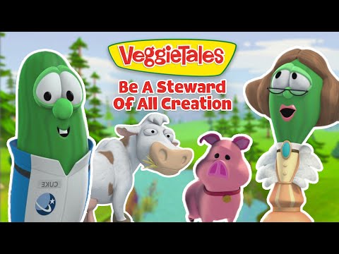 Love the Earth Like God Does ❤️🌎 Be A Steward of ALL Creation | VeggieTales
