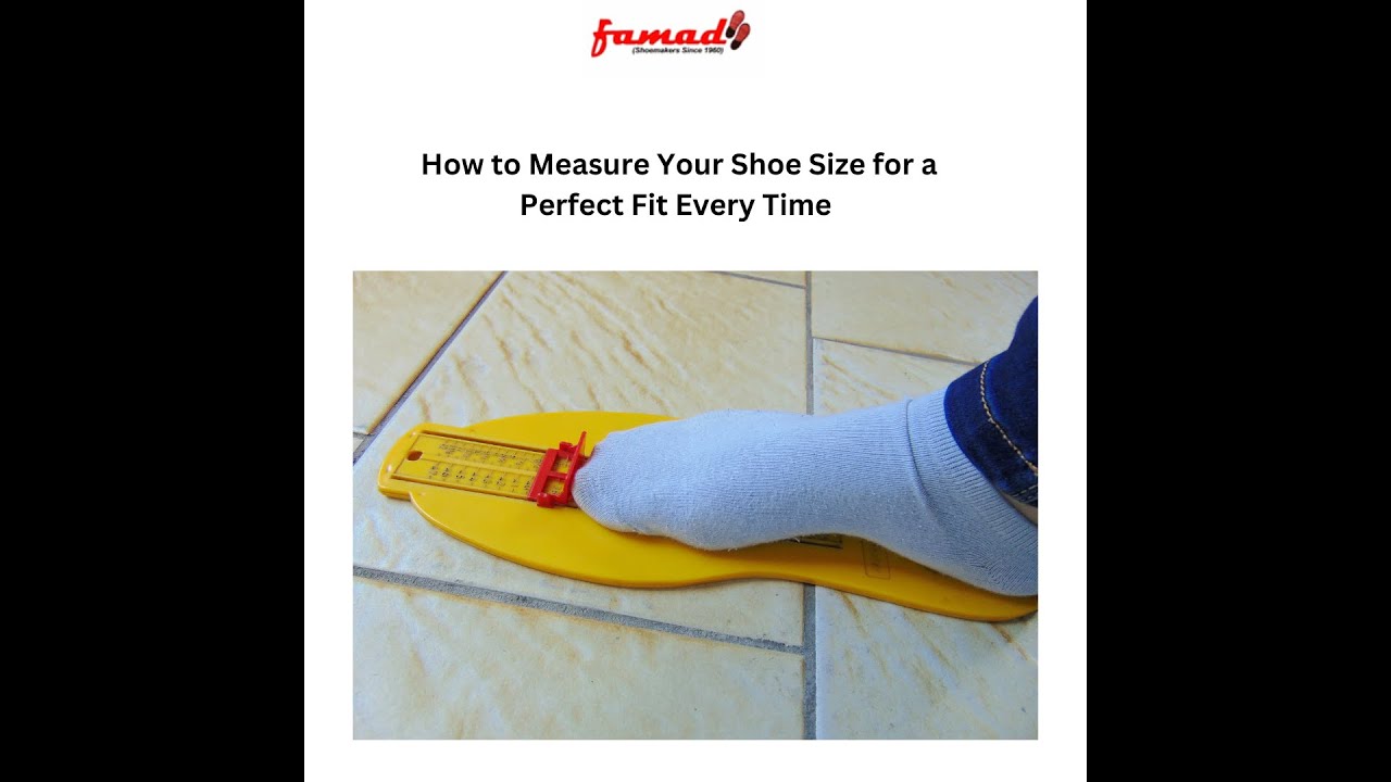 Ultimate Guide: How to Measure Your Shoe Size for a Perfect Fit Every ...