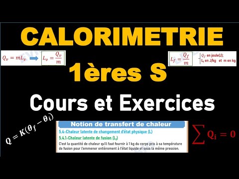 COURS ET EXERCICE SUR LA CALORIMETRIE. - YouTube
