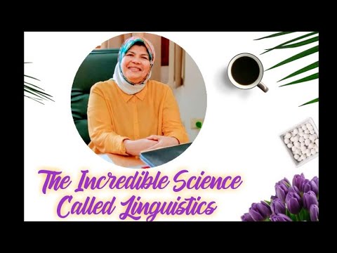 The Incredible Science Called Linguistics - YouTube
