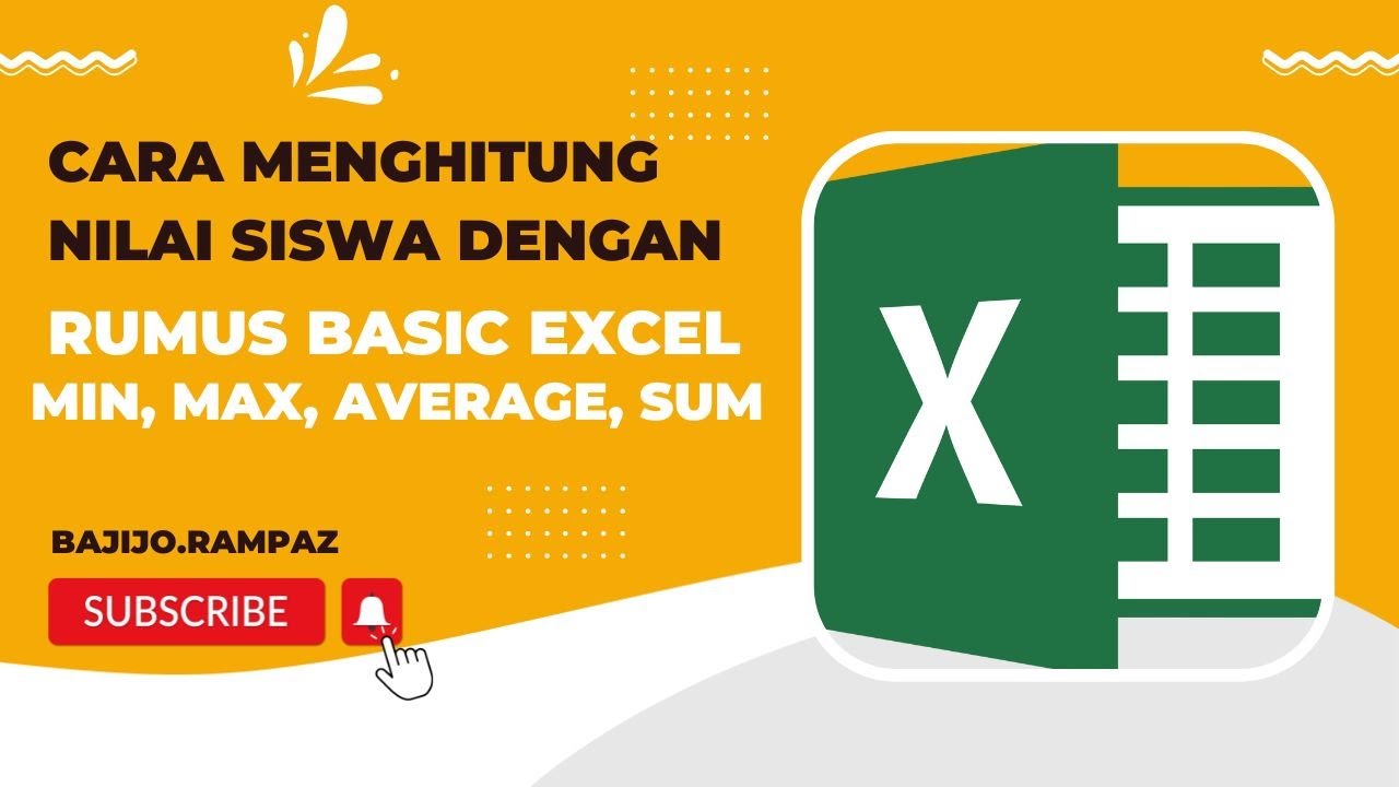 Cara menghitung nilai siswa dengan rumus Basic Excel AVERAGE, SUM, MIN ...
