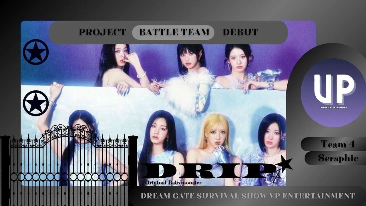 [DRIP](COVER) BATTLE TEAM DREAM GATE SURVIVAL - YouTube