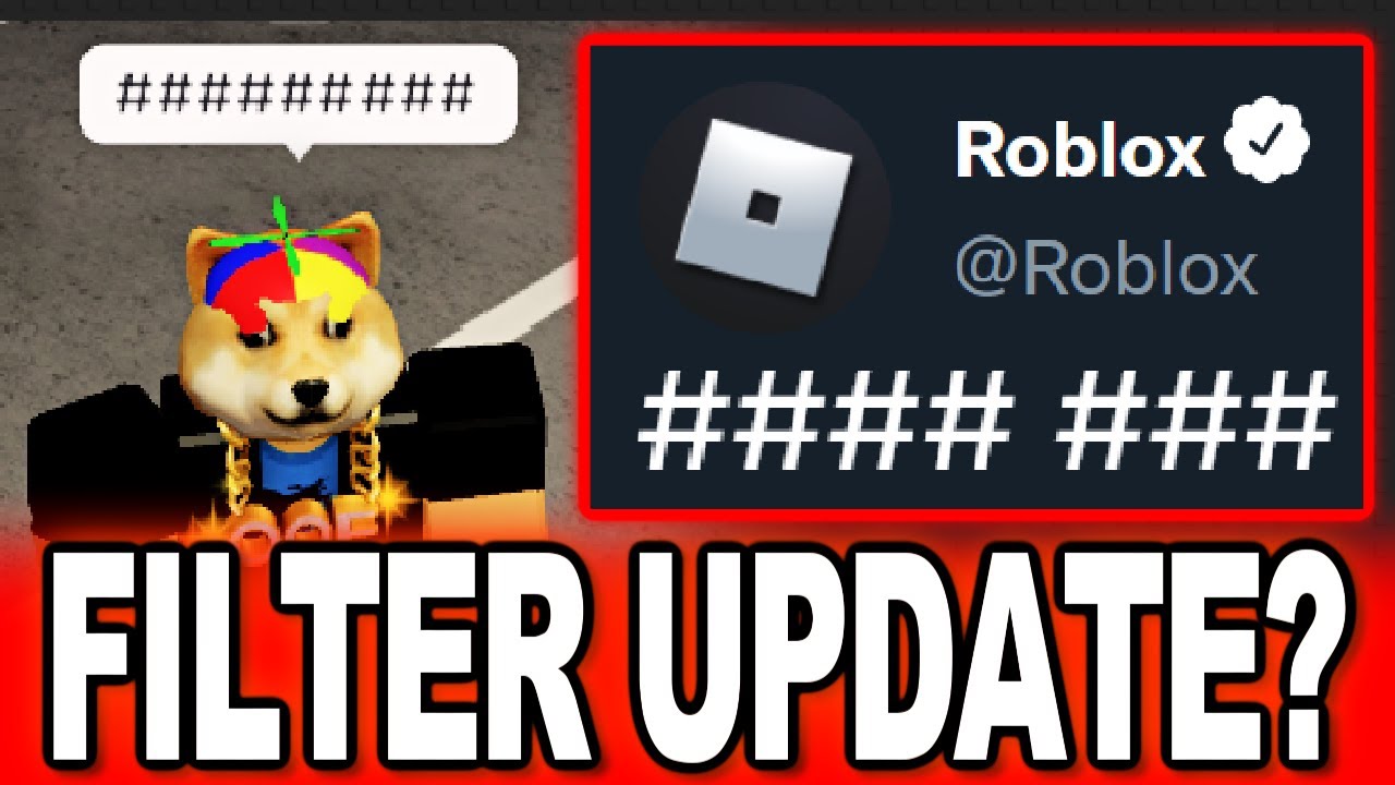Roblox's CHAT FILTER got WORSE? - YouTube