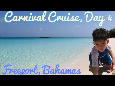 Freeport Bahamas | Day 4 | Carnival Cruise Freedom | Vlog | April 2018 ...