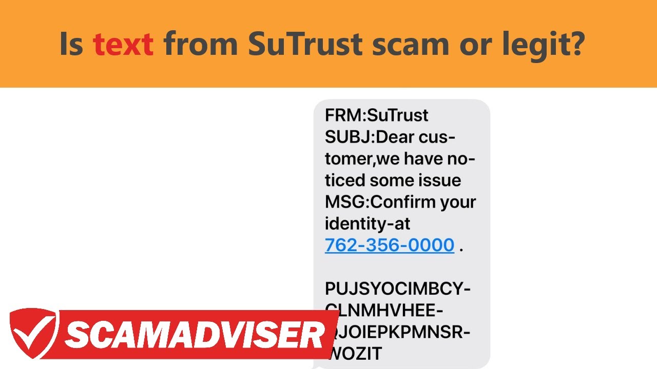 SuTrust text about some issue with SunTrust account - scam or legit ...