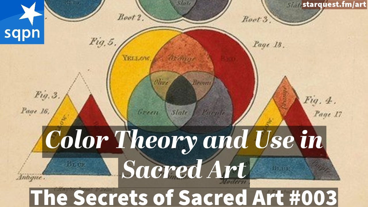Color Theory and Use in Sacred Art - The Secrets of Sacred Art - YouTube