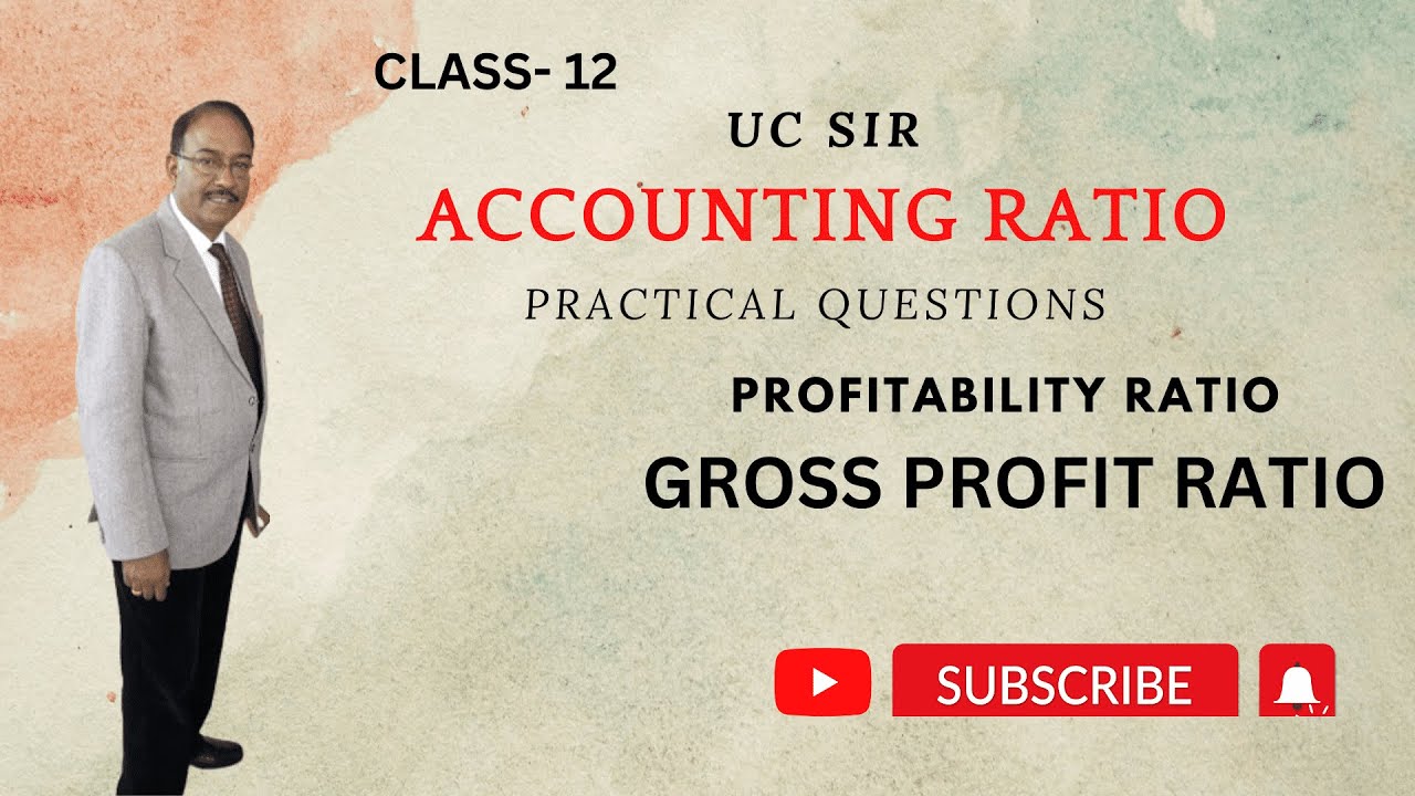 Ratio Analysis Class 12 Profitability Ratio Gross Profit Ratio ratio-analysis-class-12-profitability-ratio-gross-profit-ratio