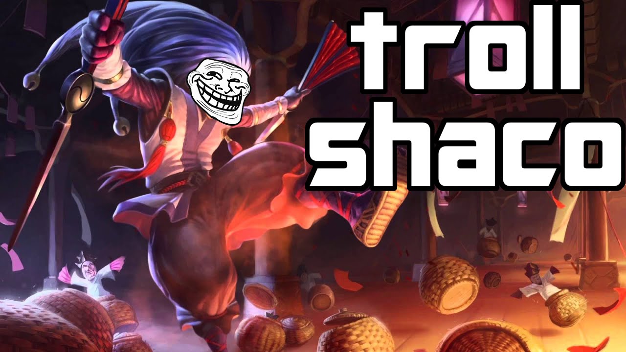 Troll Shaco - YouTube