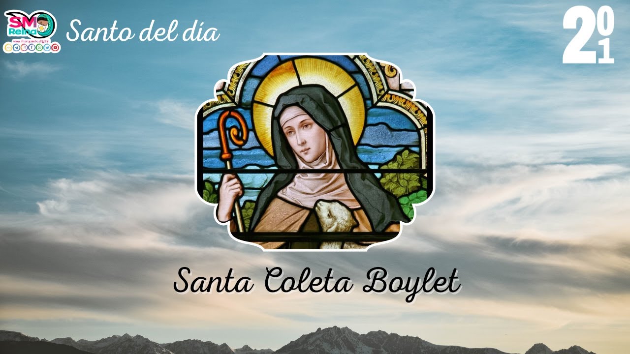 Marzo 6. Santa Coleta Boylet - YouTube