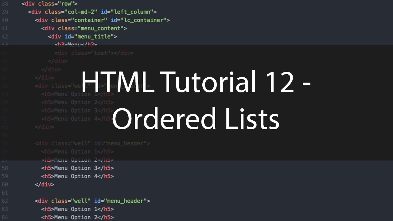 HTML Tutorial 12 - Ordered Lists - YouTube