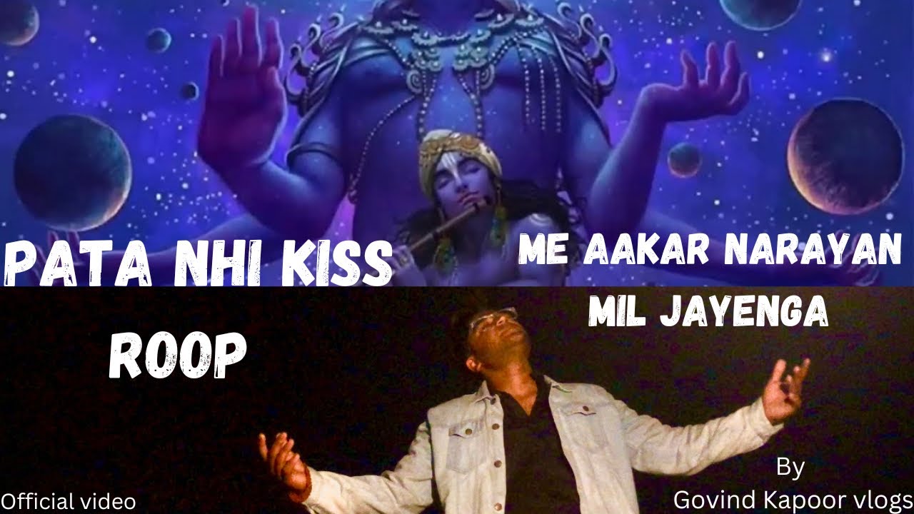 Pata Nhi Kiss Roop Me Aakar Narayan Mil Jayenga ||Govind Kapoor || Som Hingurkar || official ...