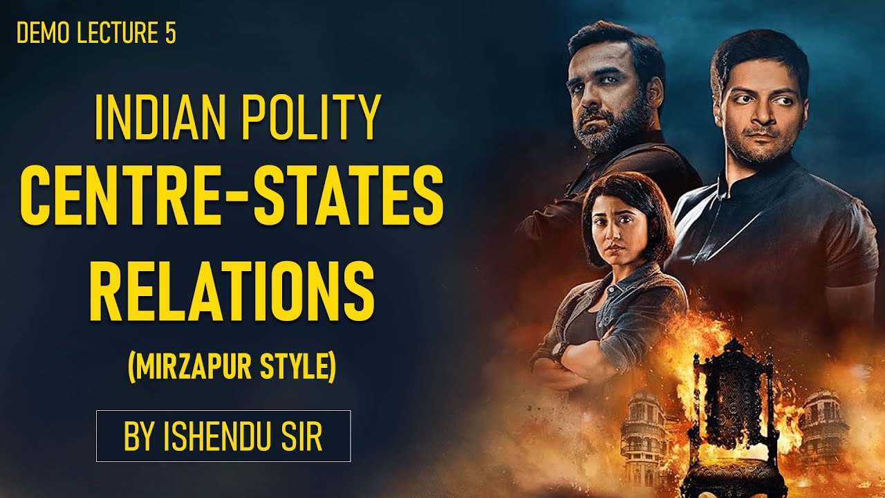 Indian Polity | Centre - States Relations Explained with Mnemonics ...