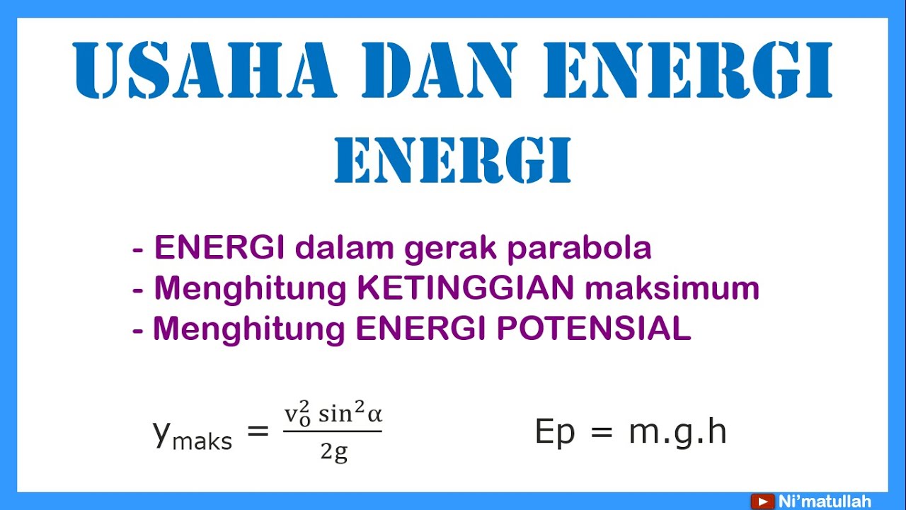 Pembahasan Soal Usaha dan Energi | Energi Potensial pada Gerak Parabola ...