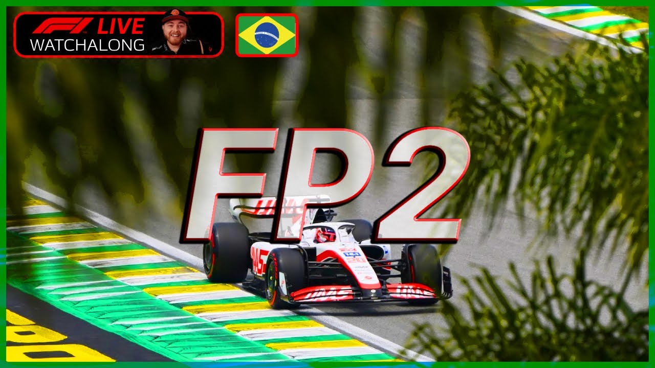 F1 Live: BRAZIL - Practice 2 Watchalong - YouTube