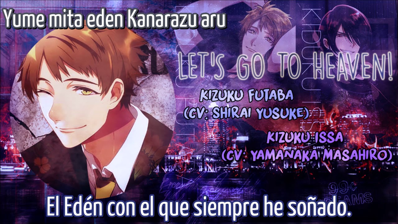 LET’S GO TO HEAVEN! - Futaba Kiduku-Issa Kiduku- Sub Español - YouTube