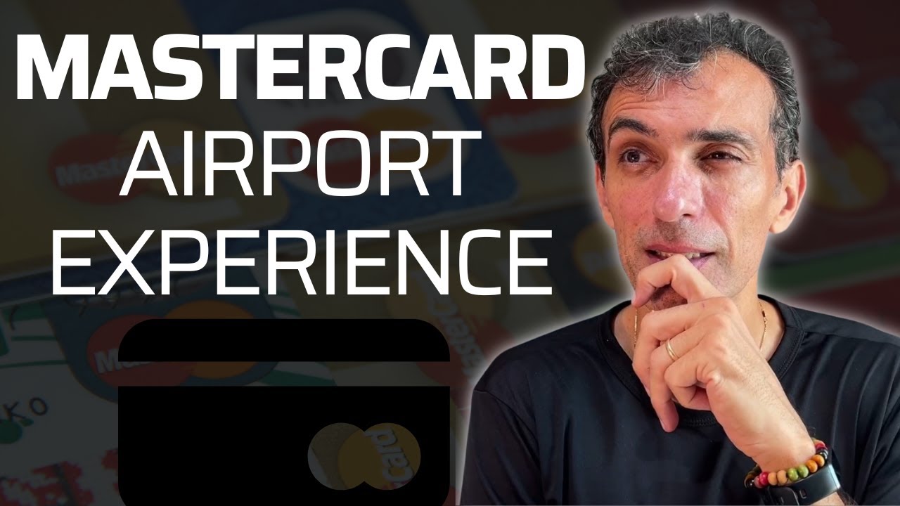 MASTERCARD AIRPORT EXPERIENCE Como Funciona? - YouTube