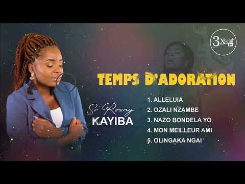 ROSNY KAYIBA - 100 % Adoration & Moments de Prière Inoubliables dans La Présence De Dieu ❤️🔥🔥🔥