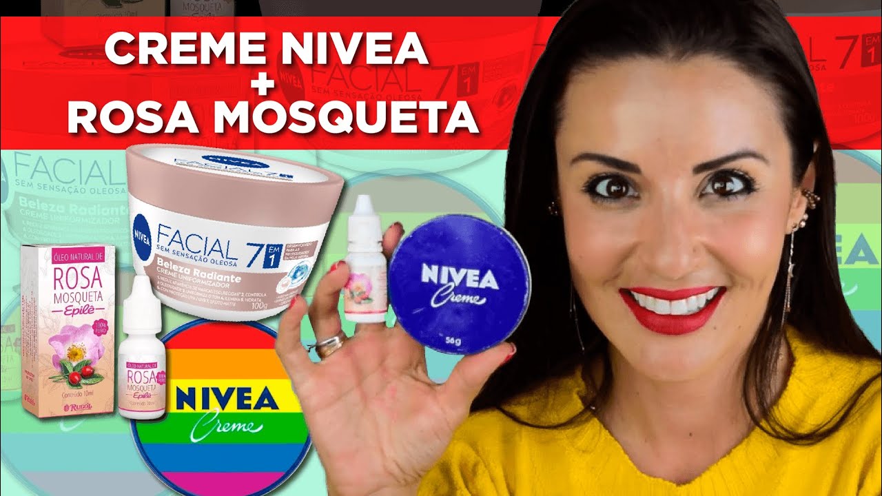Creme Nivea e Óleo de Rosa Mosqueta - YouTube