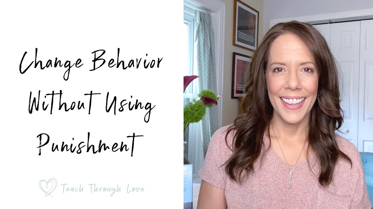Change Behavior Without Punishment (& How Consequences Are Different ...
