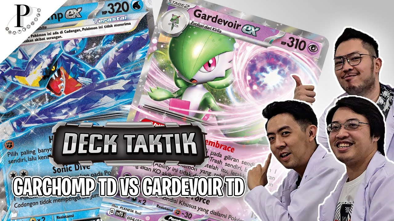 PENELITIAN DECK TAKTIK: GARCHOMP EX VS GARDEVOIR EX - YouTube