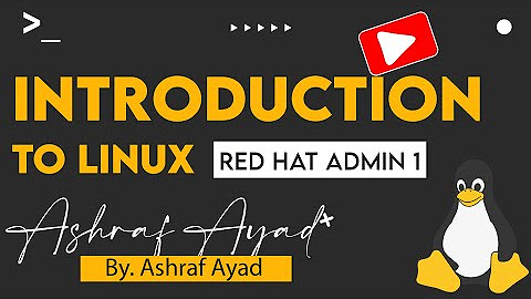 Red Hat Admin 1 - Ashraf Ayad - YouTube