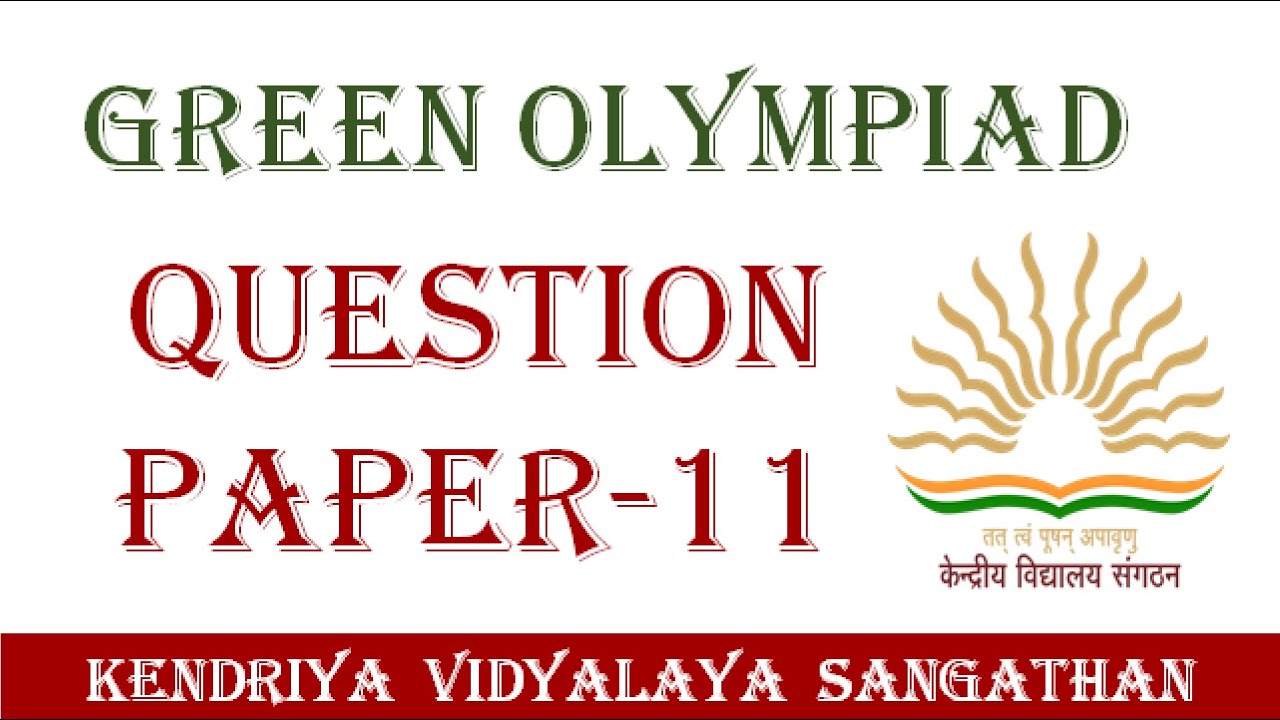 Green Olympiad 2023 Green Olympiad Question Paper 11 YouTube green-olympiad-2023-green-olympiad-question-paper-11-youtube