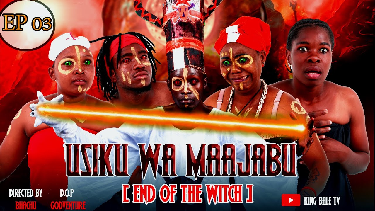 USIKU WA MAAJABU [ END OF THE WITCH ] EPISODE 03 - YouTube