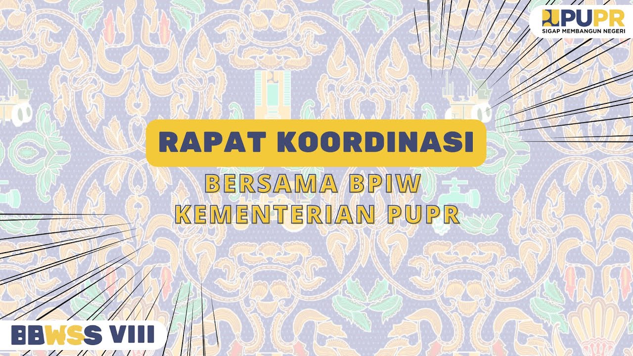 BPIW Kementerian PUPR Kunjungi BBWSS VIII - YouTube