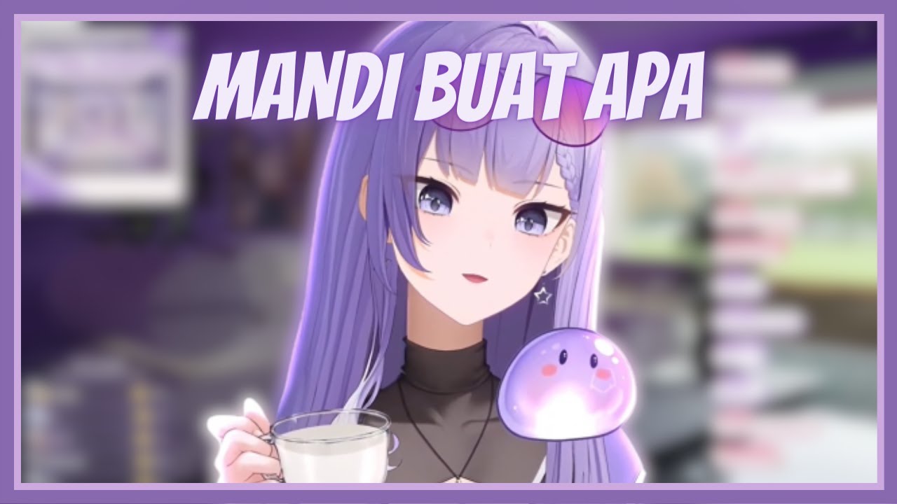 Echi 2 Hari Dah Gak Mandi [ Elaine Celestia | Re:Memories ...