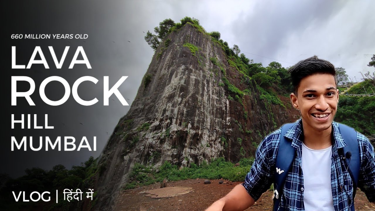Lava Rock Hill In Mumbai | Volcano Remains In Mumbai | Vlog | imran16 ...