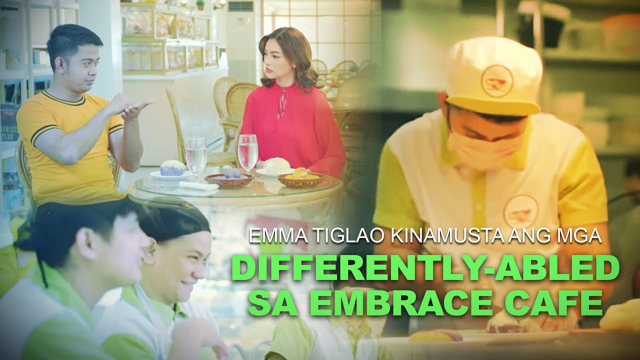 EMBRACE CAFE: Pagyakap, pagsuporta sa mga differently abled - YouTube