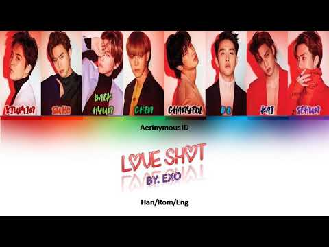 EXO - LOVE SHOT (COLOR CODED LYRIC)