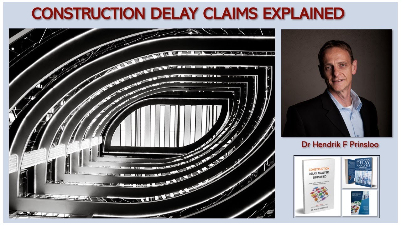 Construction Delay Claims Explained Video - YouTube