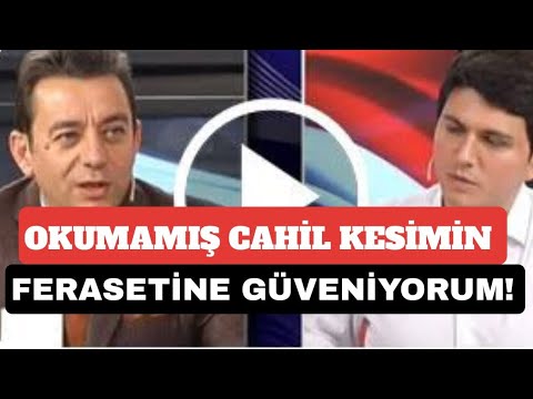 Okumamış, tahsilsiz cahil kesimin ferasetine güveniyorum.