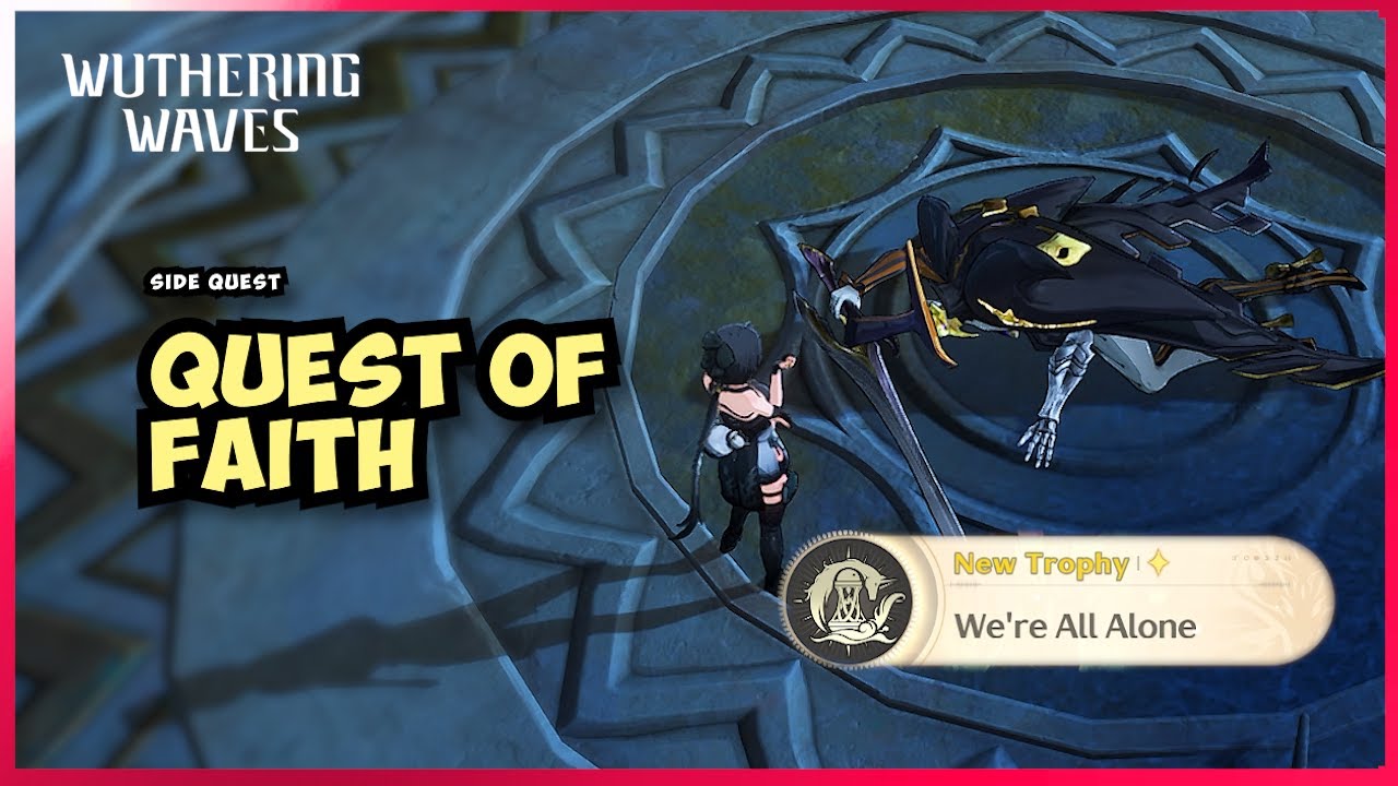 Quest of Faith [Side Quest] 2.0 Wuthering Waves - YouTube