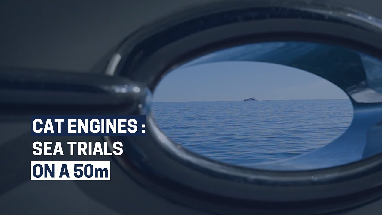 CAT Engines Sea Trials on a 50m | ptw Shipyard - YouTube