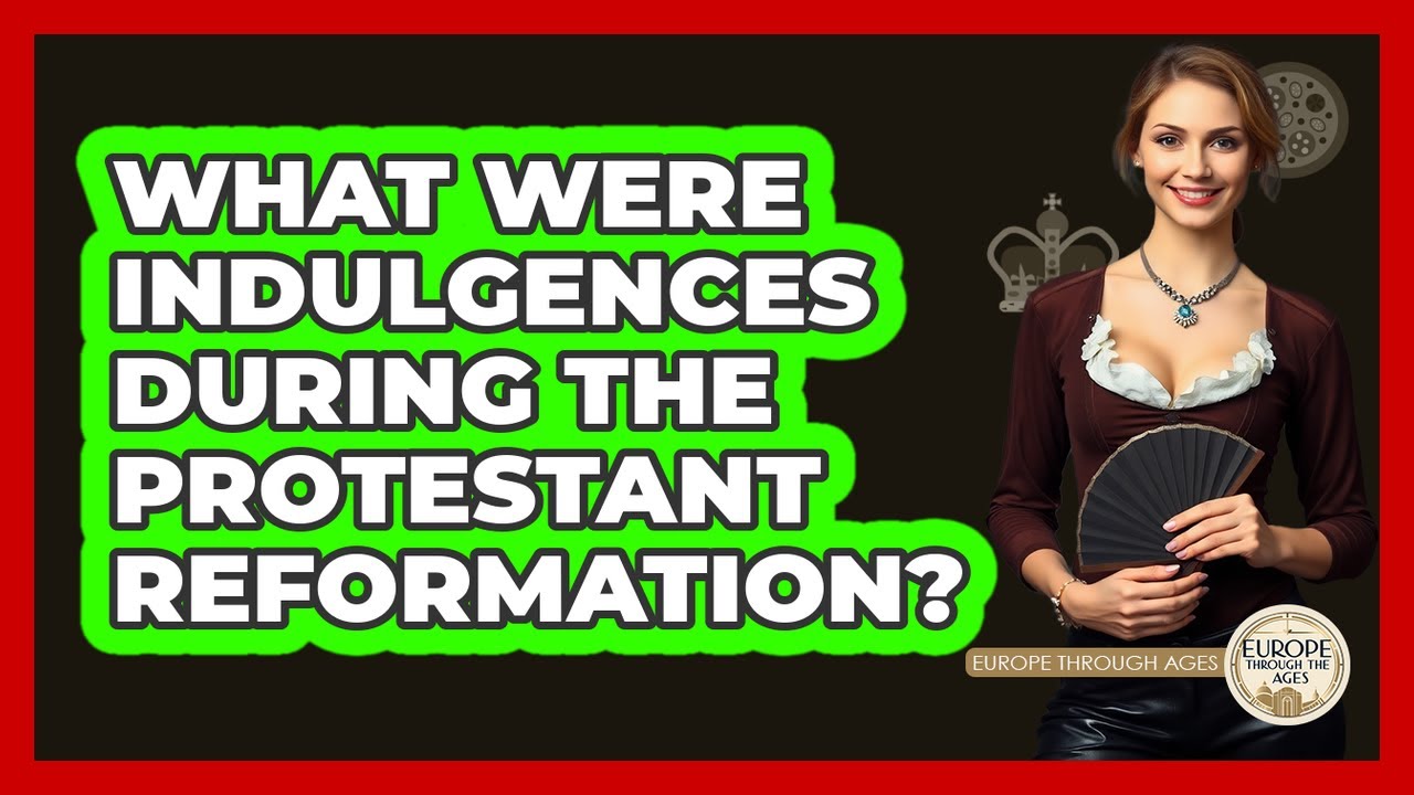 Who Sold Indulgences During The Reformation